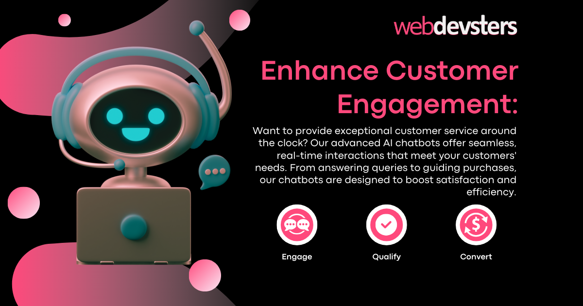 AI Chatbots - Revolutionize Customer Engagement | Webdevsters